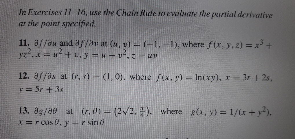 Solved In Exercises 11-16, use the Chain Rule to evaluate | Chegg.com