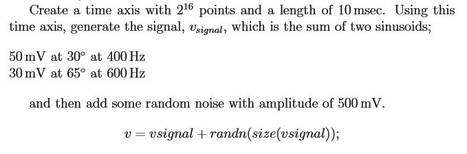 Create a time axis with 216 points and a length of 10 | Chegg.com