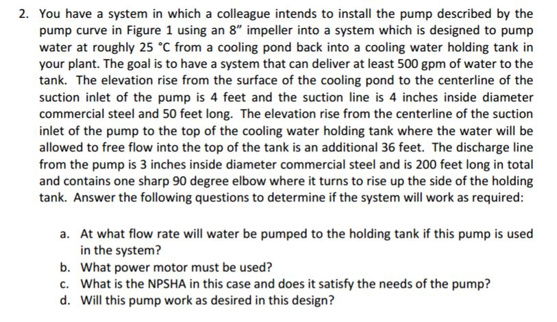 Solved 2. You have a system in which a colleague intends to | Chegg.com