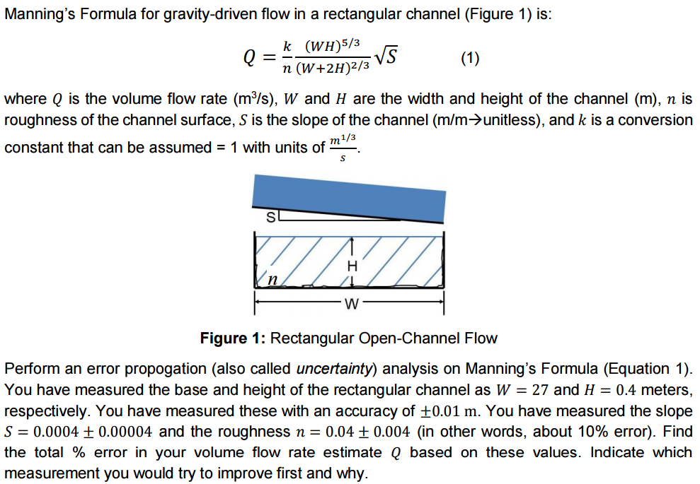 Solved Manning's Formula for gravity-driven flow in a | Chegg.com