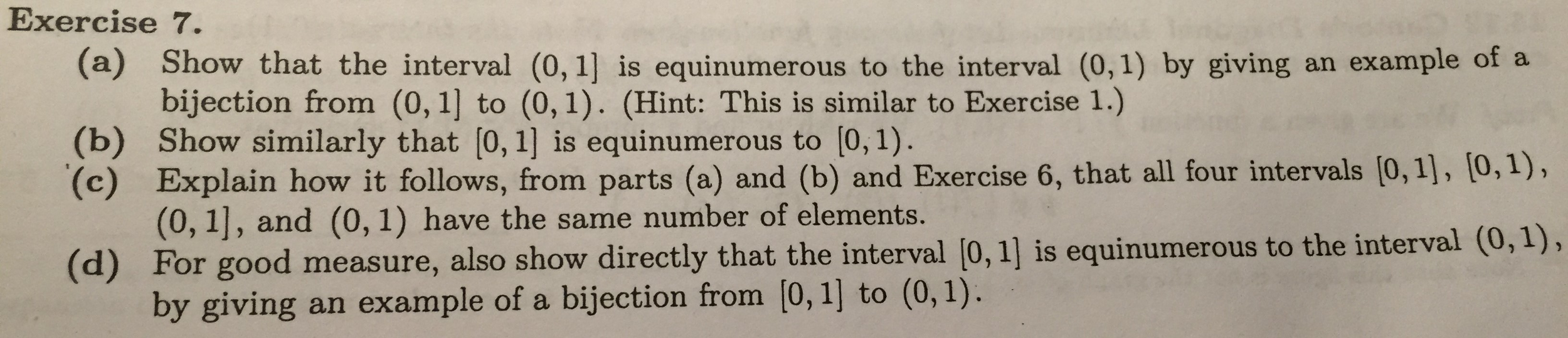 Solved Show that the interval (0, 1] is equinumerous to the | Chegg.com