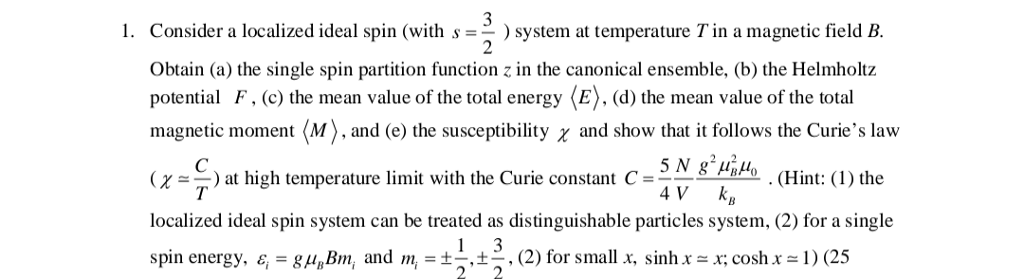 Consider a localized ideal spin (with s = 3/2) system | Chegg.com