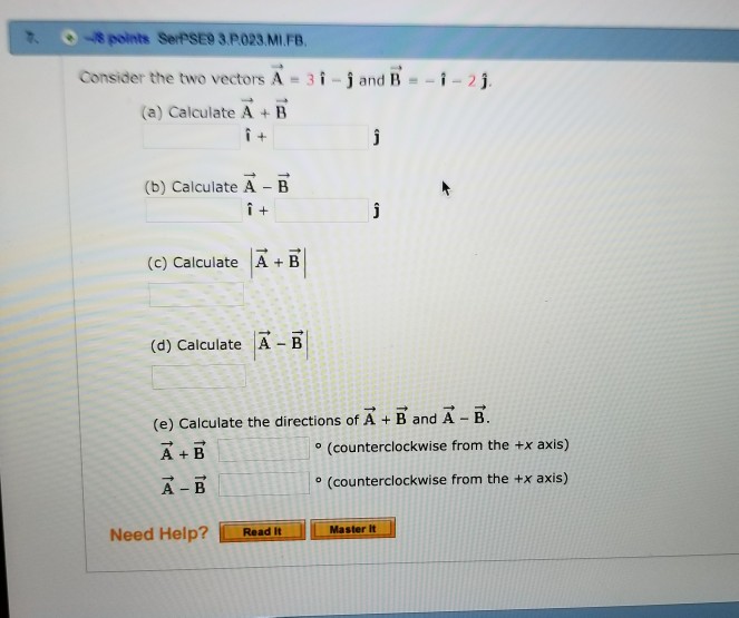 Solved -S points SerPSE9 3 PO23 MI.FB Consider the two | Chegg.com