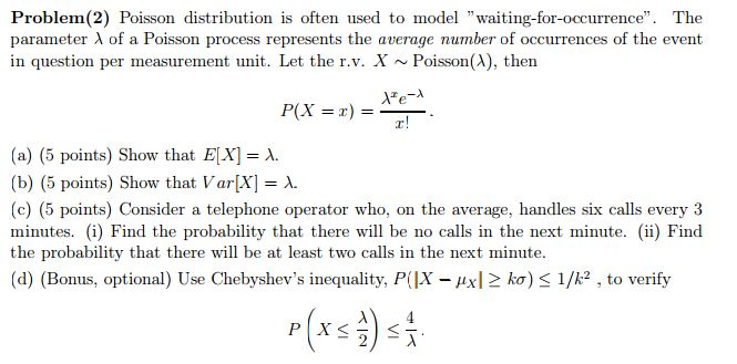Poisson distribution is often used to | Chegg.com