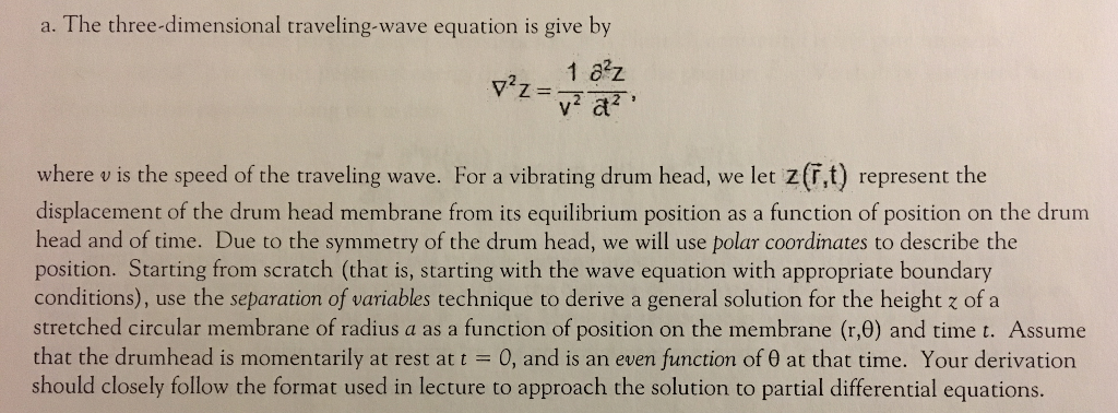 Solved The three-dimensional traveling-wave equation is give | Chegg.com