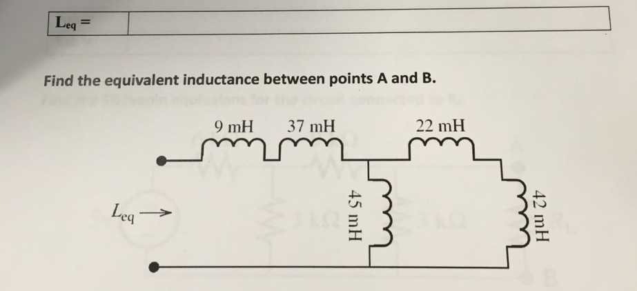 Solved Leq = Find the equivalent inductance between points A | Chegg.com