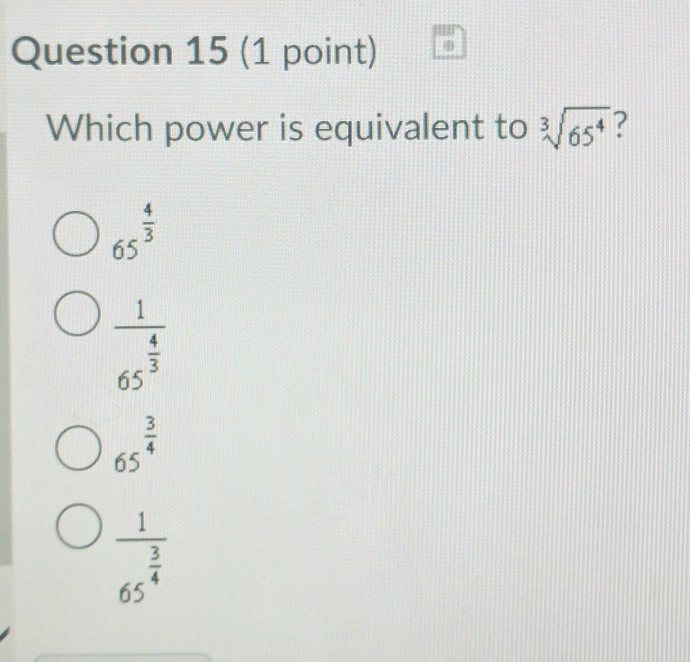 Solved Question 15 (1 point) which power is equivalent to | Chegg.com