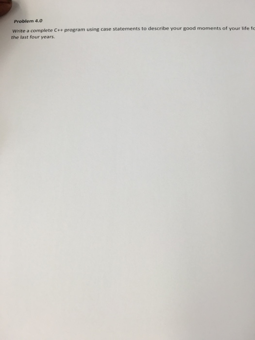 Solved Write a complete C++ program using case statements to | Chegg.com