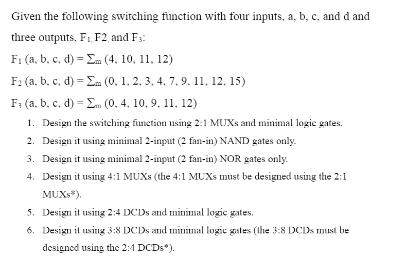 Solved Given the following switching function with four | Chegg.com