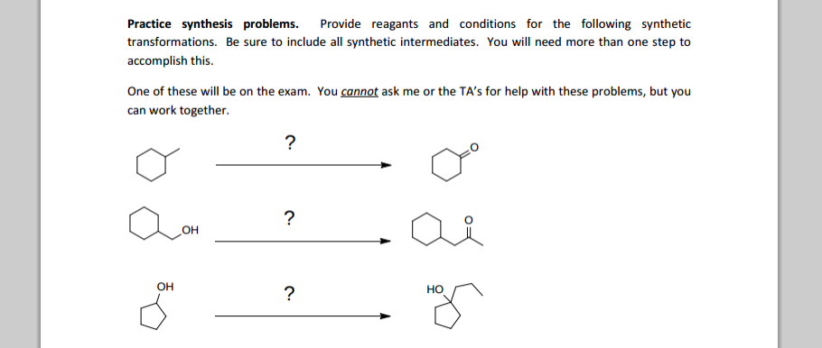 Practice synthesis problems. Provide reagants and | Chegg.com