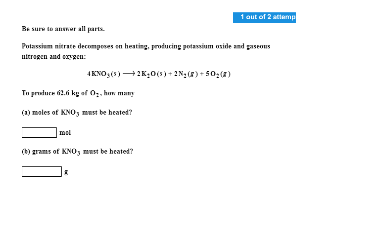 Solved Potassium nitrate decomposes on heating, producing | Chegg.com