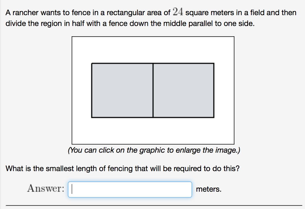 Solved A rancher wants to fence in a rectangular area of 24 | Chegg.com