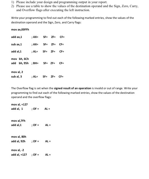 Solved 1) Please include your design and programming output | Chegg.com