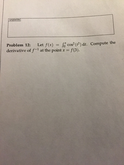 Solved Let f(x) = integral_0^x cos^2(t^2) dt. Compute the | Chegg.com Solved Let f(x) = integral_0^x cos^2(t^2) dt. Compute the | Chegg.com
