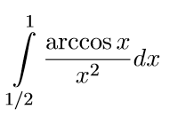 Solved integral_1/2^1 arccos x/x^2 dx | Chegg.com