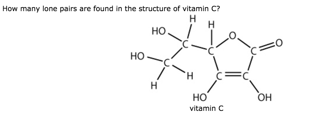 Vitamin C Structure With Lone Pairs
