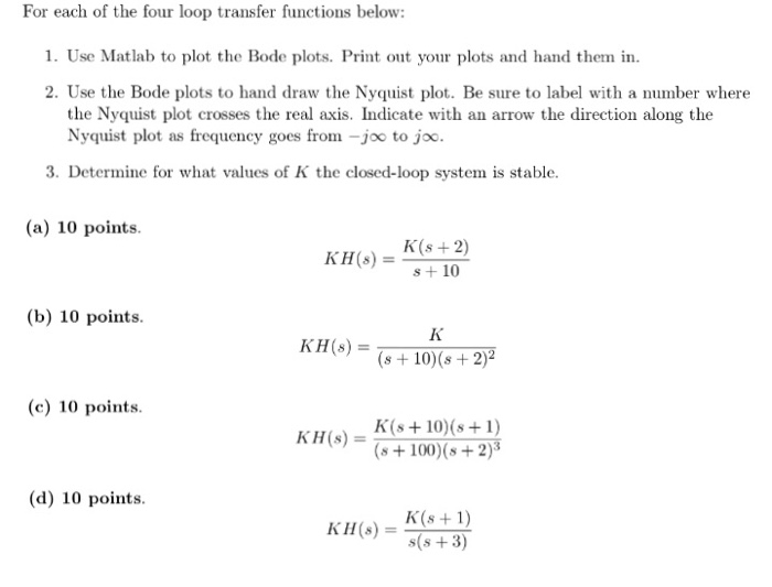 Solved Use Matlab to plot the Bode plots. Print out your | Chegg.com