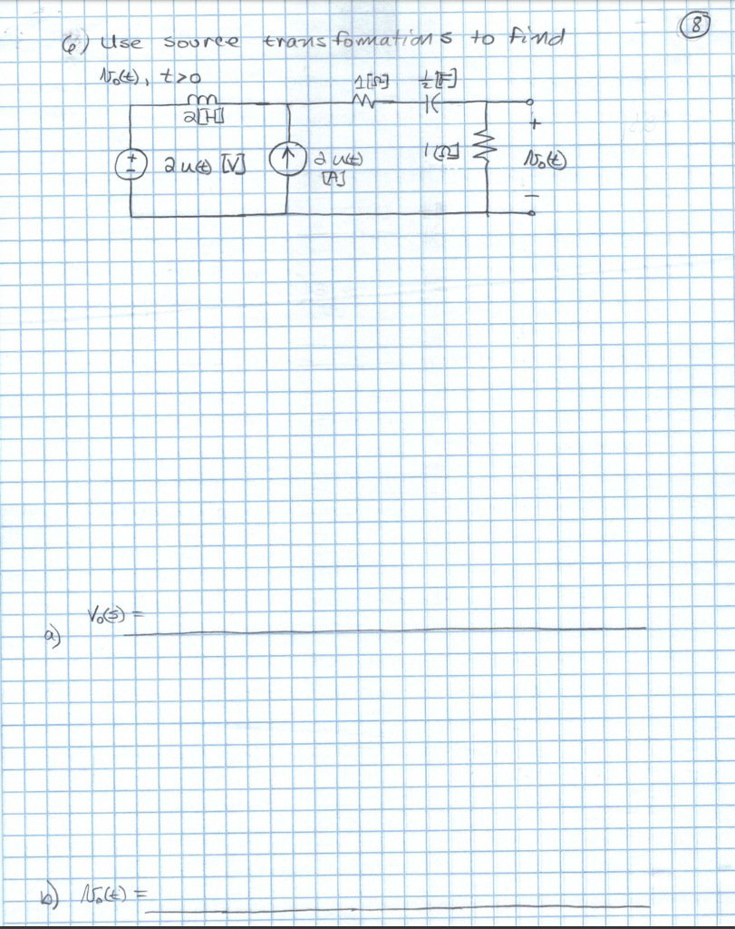 Solved Use source transformations to find V_o (t), t > 0 | Chegg.com