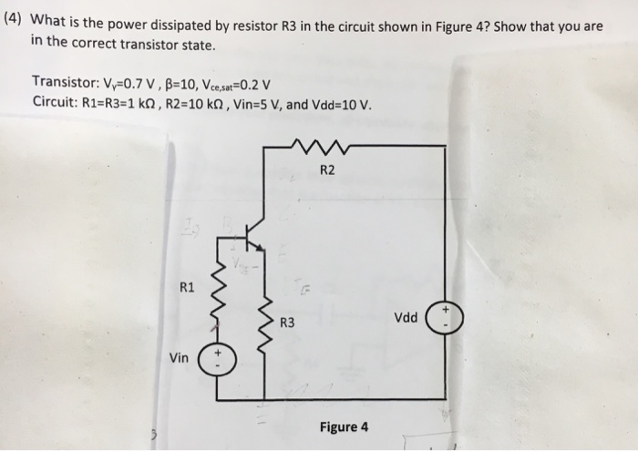 Solved (4) What is the power dissipated by resistor R3 in | Chegg.com