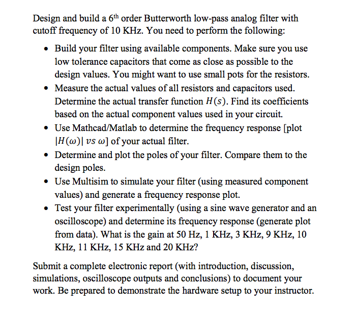 Design and build a 6th order Butterworth low-pass | Chegg.com
