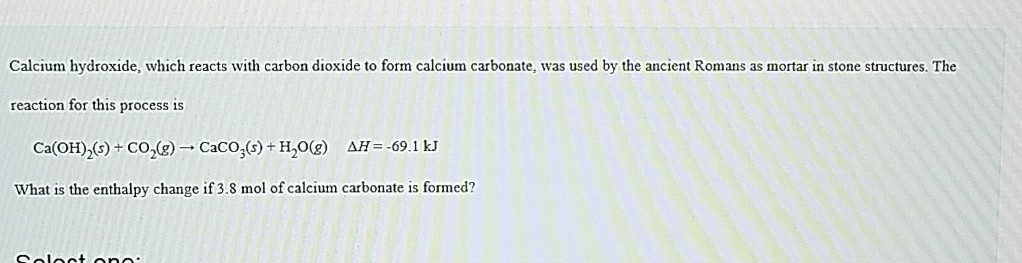 Solved Calcium hydroxide, which reacts with carbon dioxide | Chegg.com