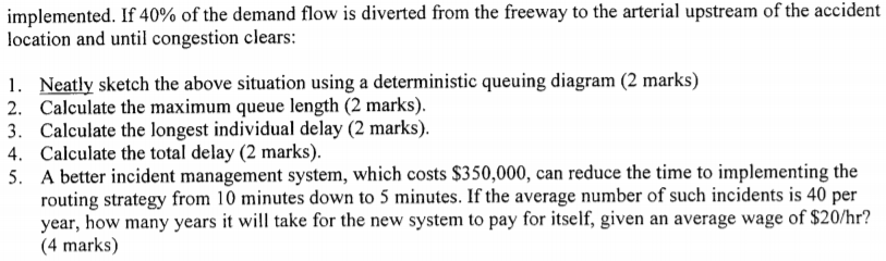 Solved A major transportation corridor composed of a freeway | Chegg.com