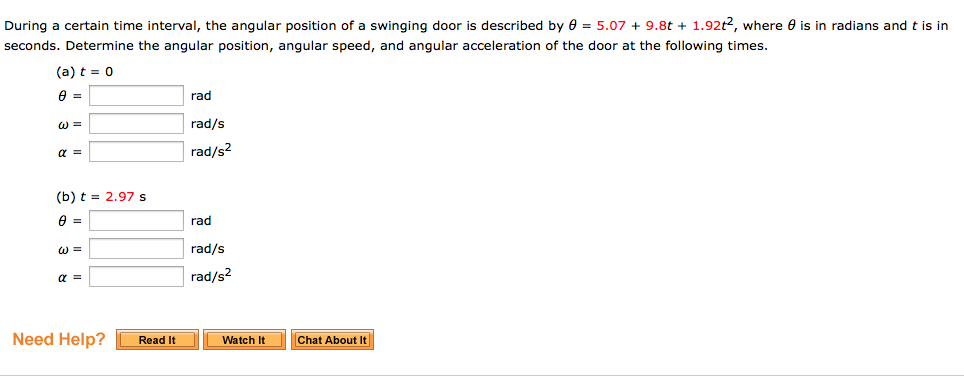 Solved During a certain time interval, the angular position | Chegg.com