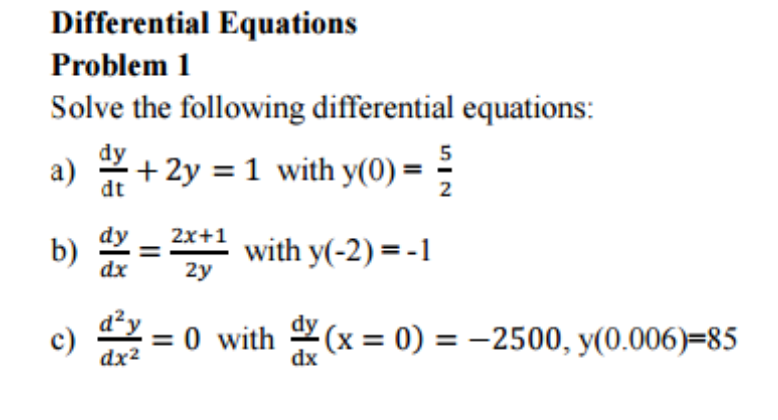 Solved Differential Equations Problem Solve the following | Chegg.com