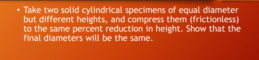 Solved • Take two solid cylindrical specimens of equal | Chegg.com