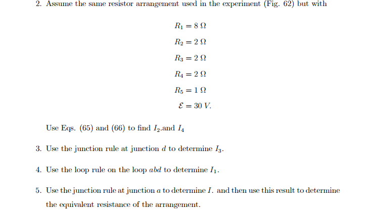Solved 3. Use the junction rule at junction d to determine | Chegg.com