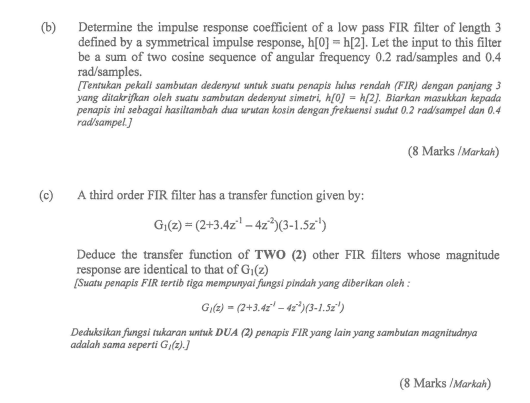 Solved (b) Determine the impulse response coefficient of a | Chegg.com