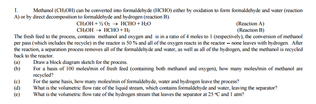 Methanol (CH_3OH) can be converted into formaldehyde | Chegg.com