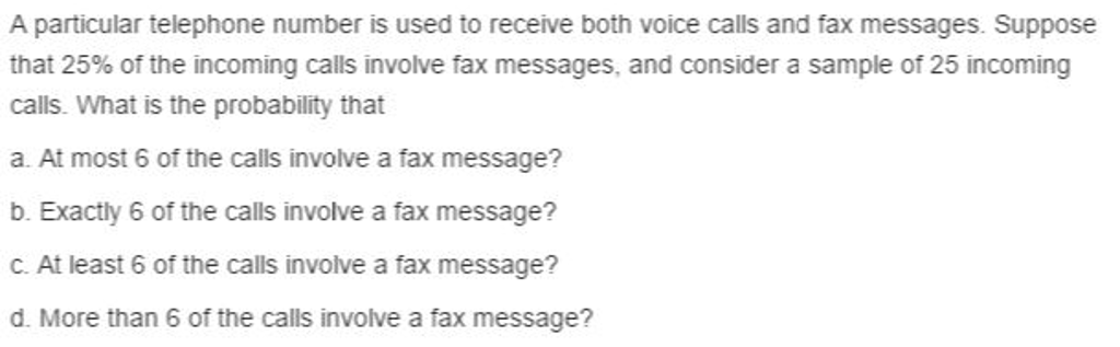 Solved A particular telephone number is used to receive both | Chegg.com