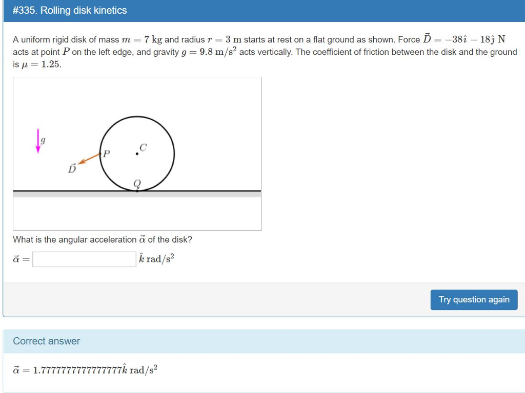 Solved #335 Rolling disk kinetics A uniform rigid disk of | Chegg.com