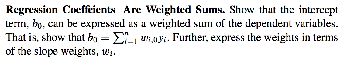 Solved Regression Coefficients Are Weighted Sums. Show that | Chegg.com