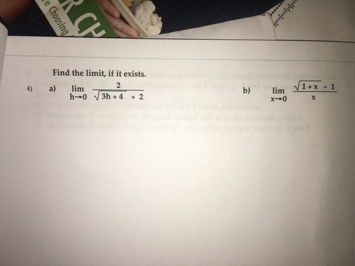 Solved Find the limit, if it exists. lim_h rightarrow 0 | Chegg.com