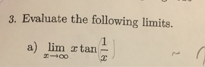 Solved Evaluate the following limits. Lim_x rightarrow | Chegg.com