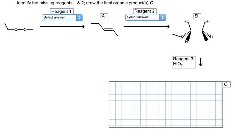 Solved Identify the missing reagents 1 & 2; draw the final | Chegg.com