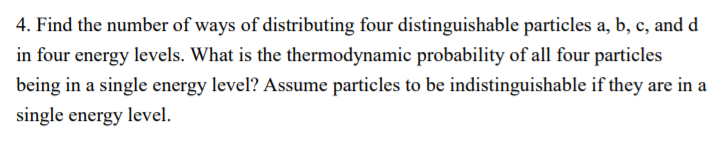 Solved Find the number of ways of distributing four | Chegg.com