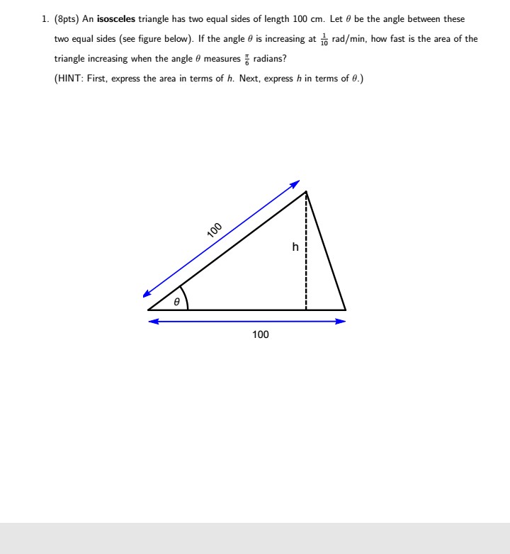 Solved 1, (8pts) An isosceles triangle has two equal sides | Chegg.com