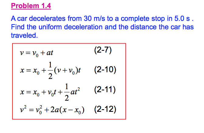 Solved Problem 1.4 A car decelerates from 30 m/s to a | Chegg.com