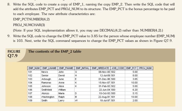Solved Write SQL (Structured Querly Language) for Q #8, 9, | Chegg.com