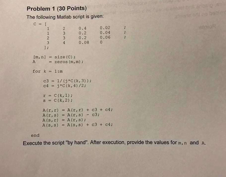 Solved The following Matlab script is given: Execute the | Chegg.com