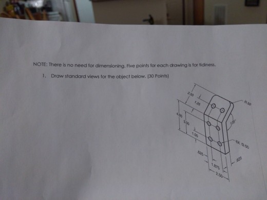 Solved NOTE: There is no need for dimensioning. Five points | Chegg.com