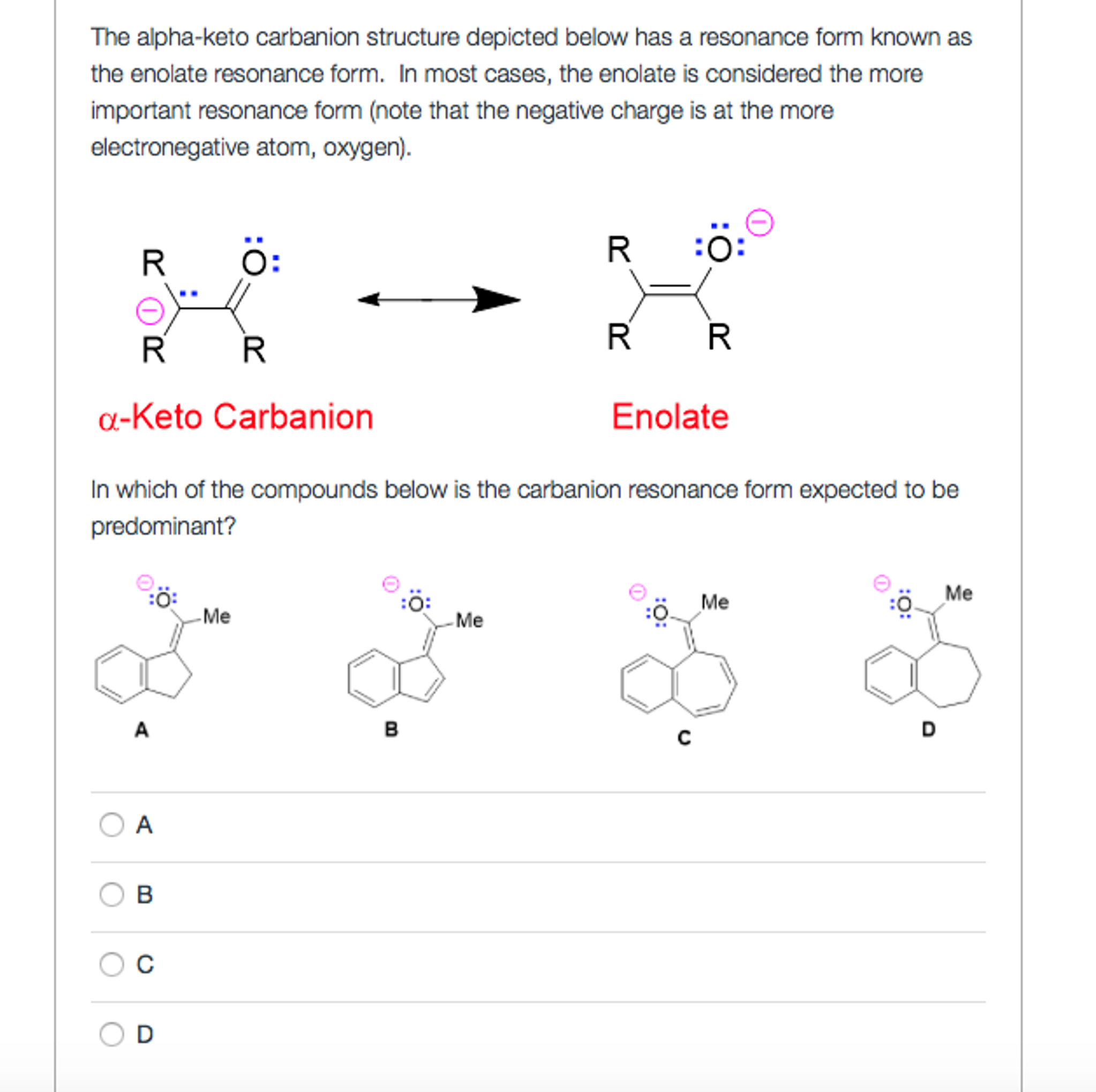 Solved The alpha-keto carbanion structure depicted below has | Chegg.com
