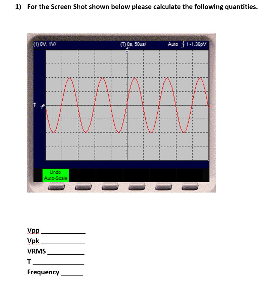 Solved 1) For the Screen Shot shown below please calculate | Chegg.com