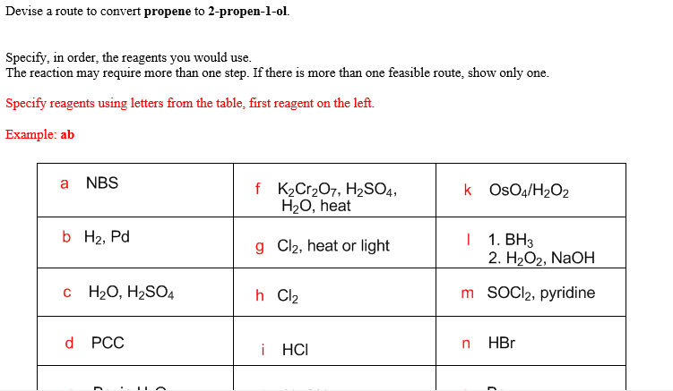 Solved Devise a route to convert propene to 2-propen-1-ol. | Chegg.com