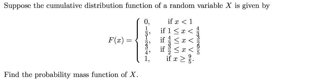 Solved Suppose the cumulative distribution function of a | Chegg.com