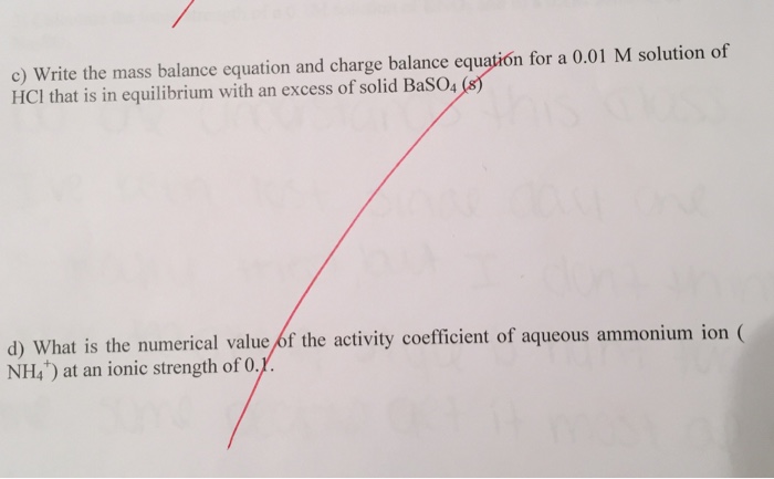 Solved Write the mass balance equation and charge balance | Chegg.com