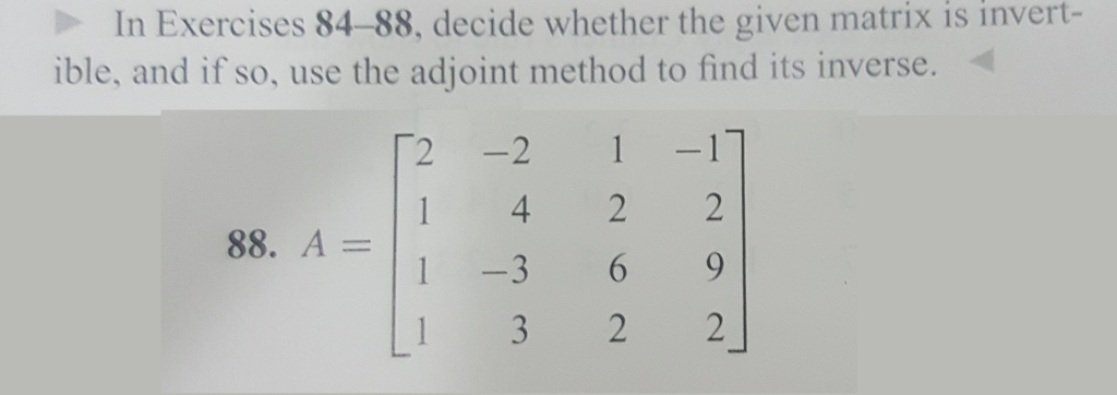 Solved is invert- In Exercises 84-88, decide whether the | Chegg.com